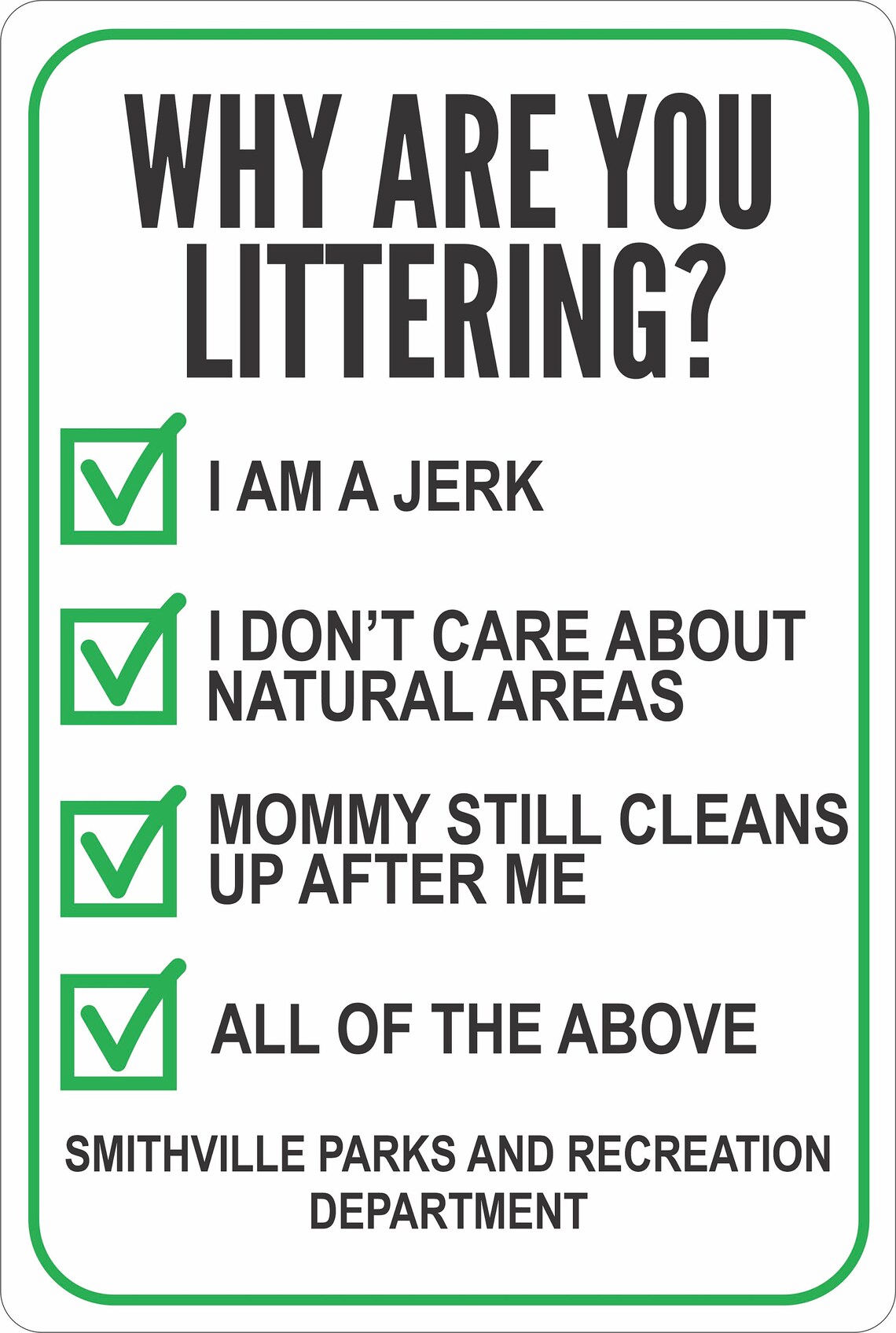 Customized No Littering Metal Sign, Outdoor Anti-littering Reminder ...