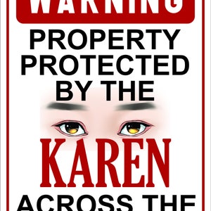 Property Warning Sign, Nosey Karen, 8X12 Wall Decor, Nosey Neighbor ...