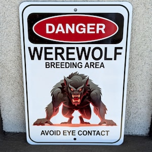 Funny Werewolf Breeding Zone Sign, Aluminum Novelty Decor, Unique ...