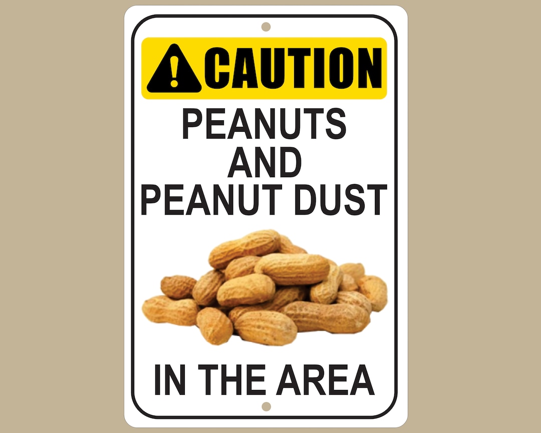 Peanut Allergy Sign, Warning Sign, Allergy Alert, Safety Signage, Food Allergy Awareness - Etsy