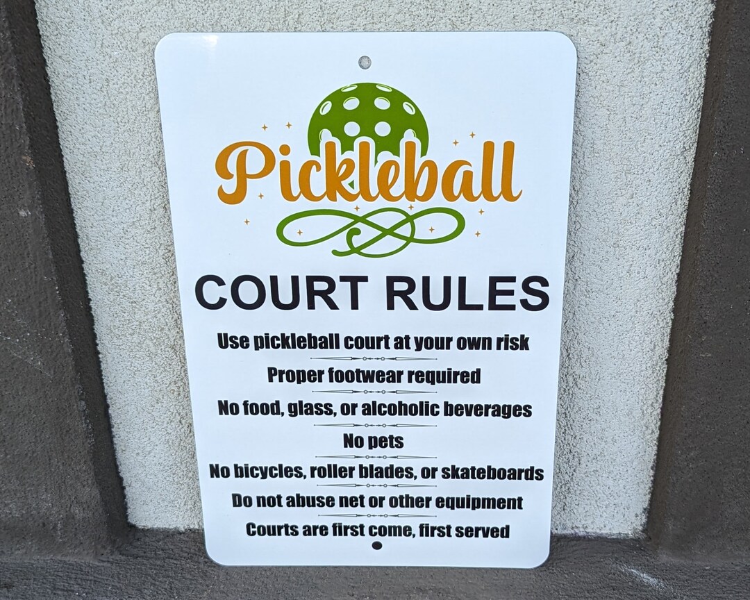 Pickleball Aluminum Sign, Court Rules, 8X12 Inch, Indoor and Outdoor ...