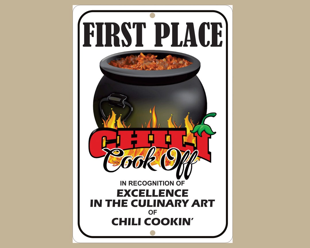 First Place Chili Cook-off Aluminum Sign: Cooking Competition Award ...
