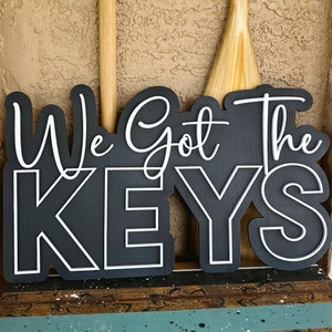 We Got the Keys Photo Prop, Social Media Marketing Sign for Realtor ...