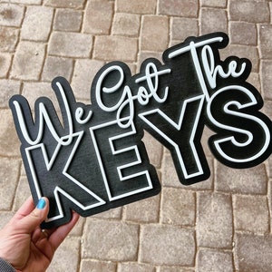 We Got the Keys Photo Prop, Social Media Marketing Sign for Realtor ...