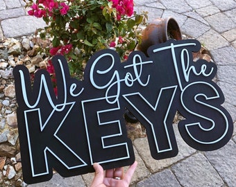 We Got The Keys Etsy