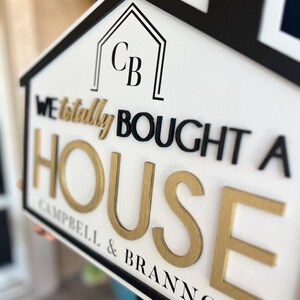 We Totally Bought a House Real Estate Closing Sign, Social Media Prop ...