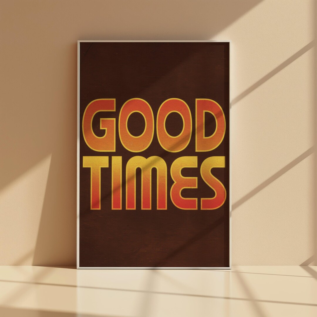 Retro Good Times Digital Art Print, Vintage-inspired Wall Decor ...