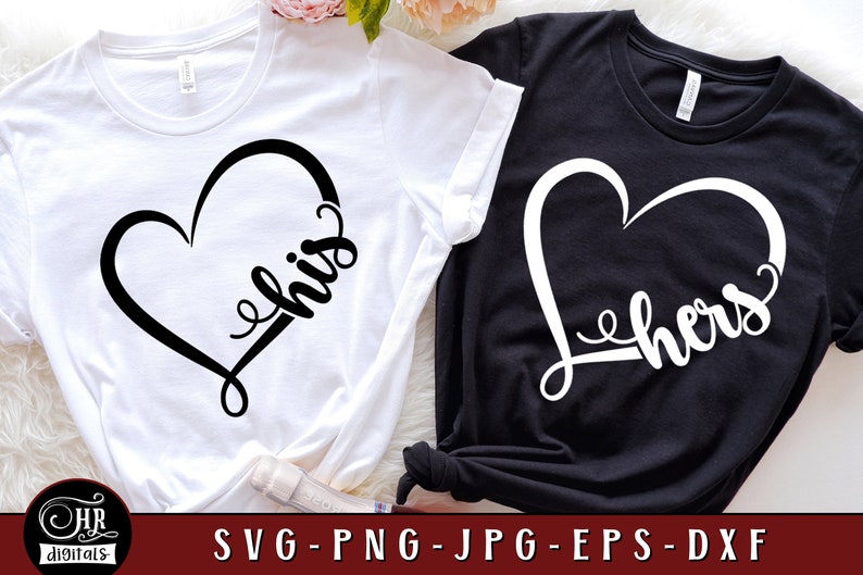 His and Hers Heart SVG Funny Matching Couples SVG Cute - Etsy