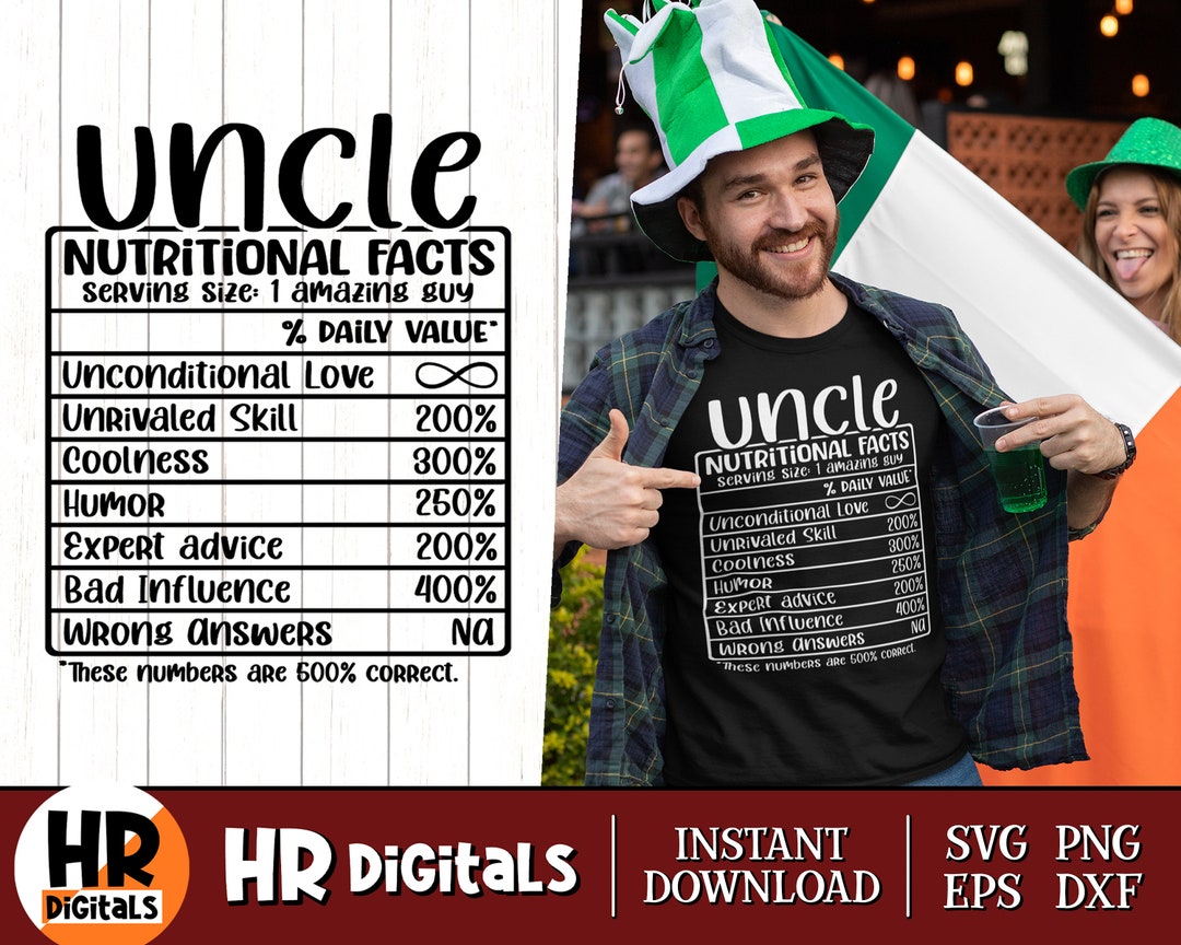 Uncle Nutritional Facts SVG, Funny Uncle SVG, Nutrition Fact Sheet ...