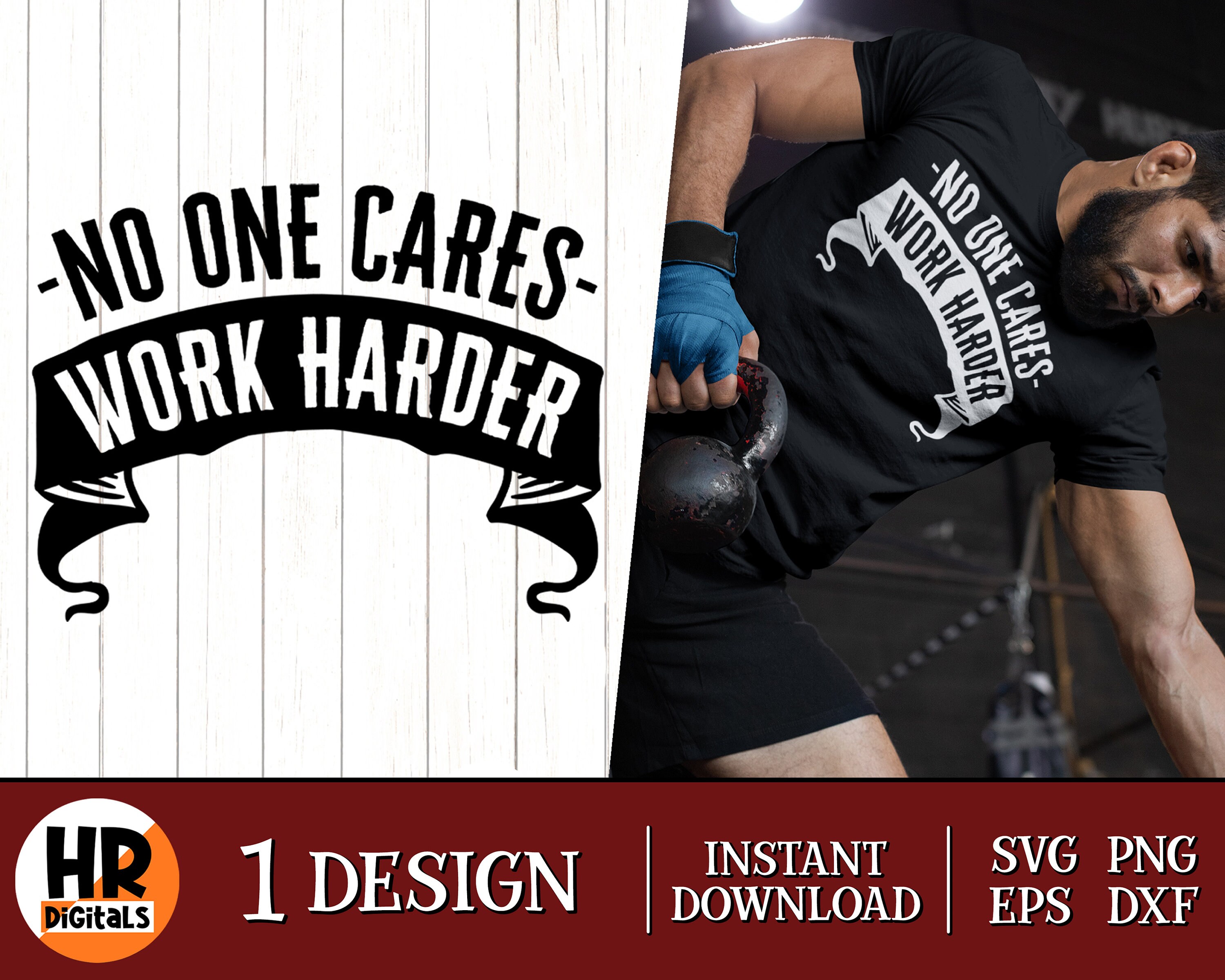 No One Cares Work Harder SVG Motivational Quotes and Sayings - Etsy