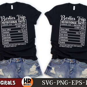 Girls Trip Nutritional Facts SVG Bundle: Sisters, Besties, Wine Trip ...