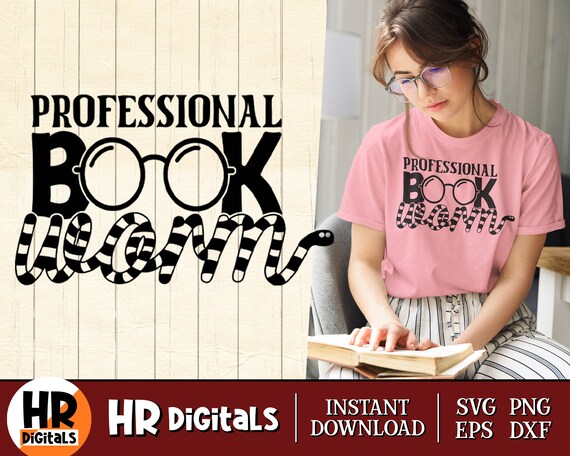 Funny Reading SVG Book Lover Professional Book Worm - Etsy