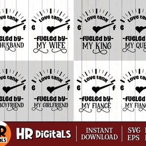 Funny Couples SVG, Love Tank Fueled by Husband Wife Boyfriend ...