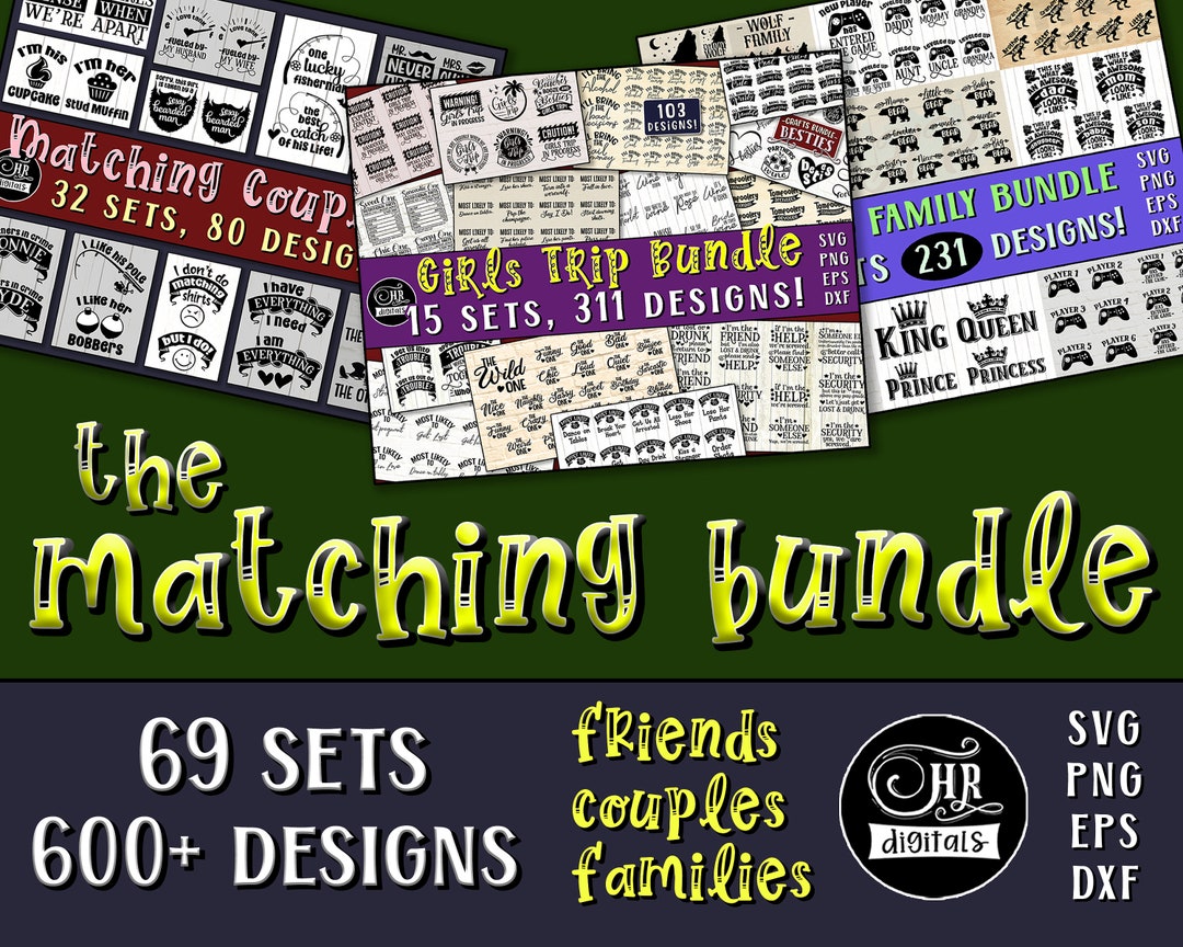 Matching Designs SVG Bundle, Matching Couples, Matching Family ...