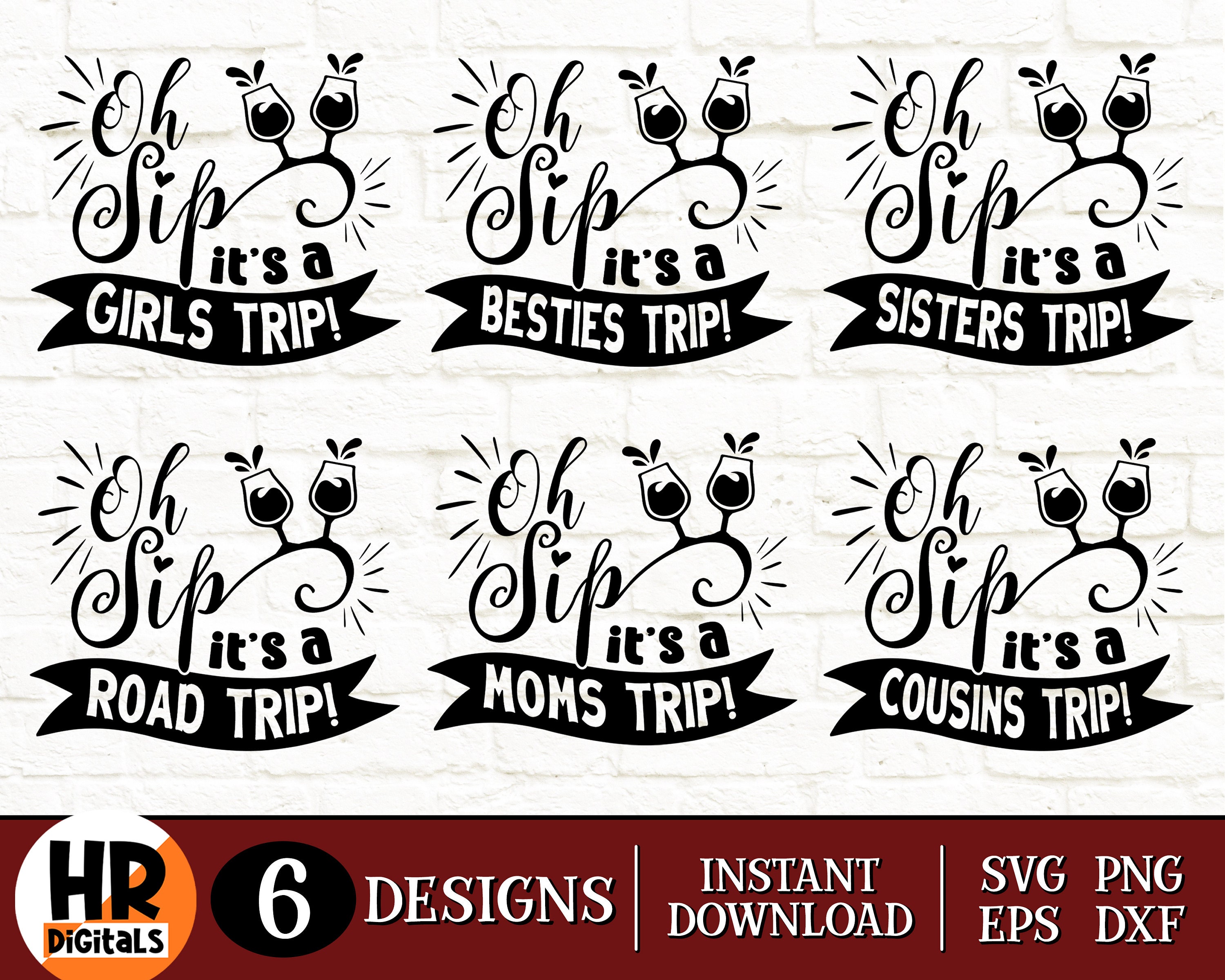 Oh Sip It's a Girls Trip SVG Bundle Cousins Trip Besties - Etsy