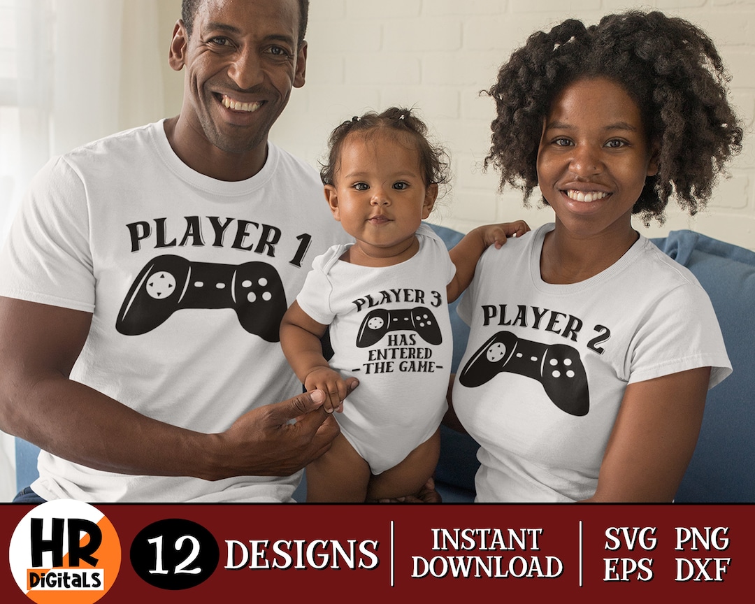 Gaming Family SVG Bundle: Player 1, 2, 3 Matching Outfits (eps Png Dxf ...