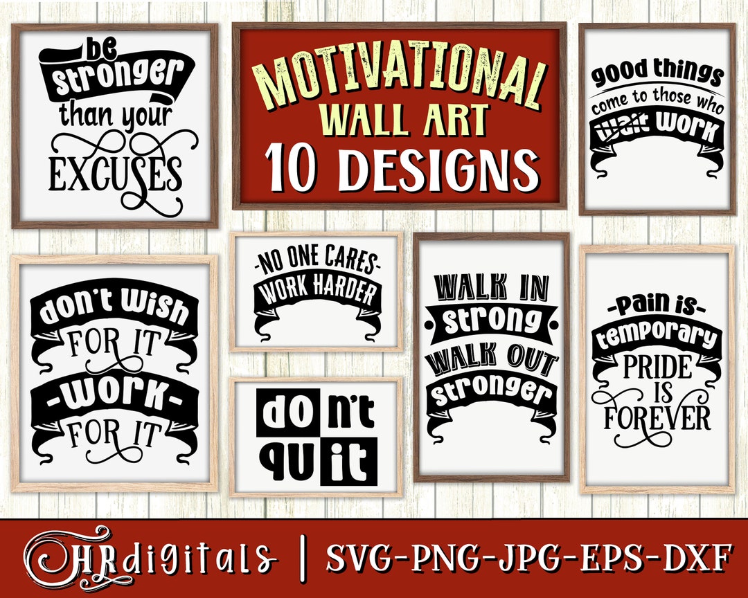 Motivational Wall Art SVG Bundle, Inspirational Quotes, Home Decor ...