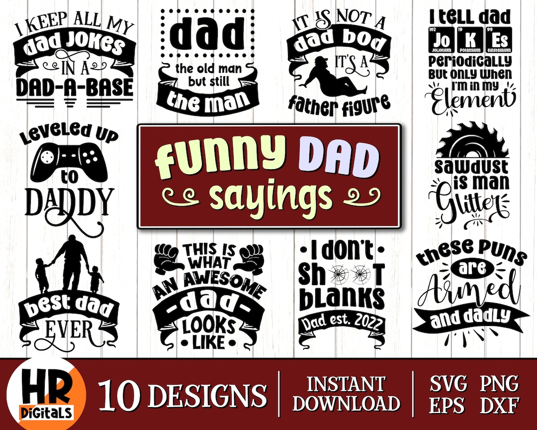 Funny Dad Sayings SVG Bundle: Sarcastic Humor Designs (digital Download ...