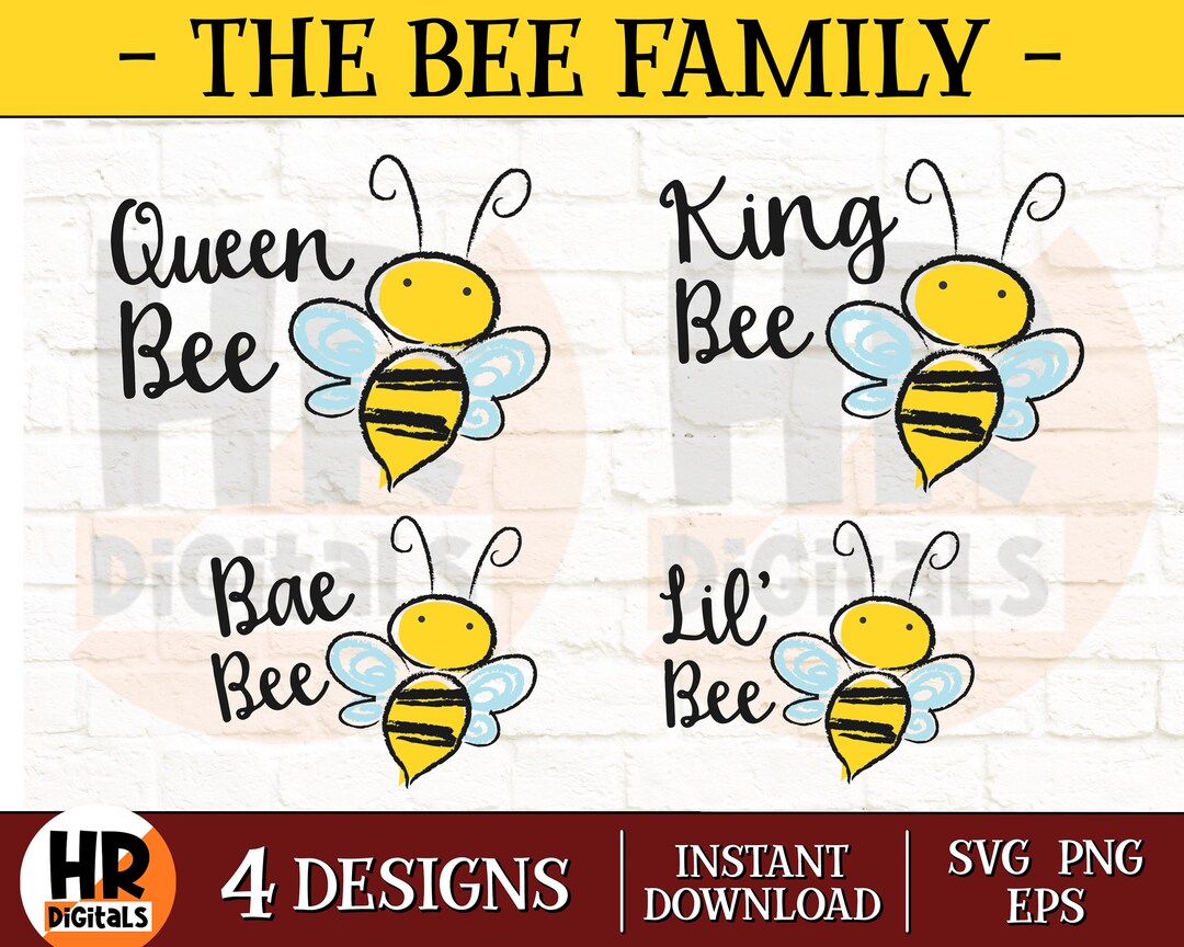 Matching Bee Family SVG PNG EPS: Queen, King, Bae, Lil' Bee (digital ...