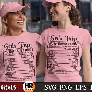 Girls Trip Nutritional Facts SVG Bundle, Funny Girls Weekend, Best ...