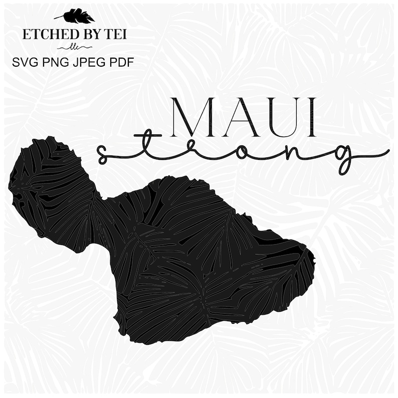 Maui Strong SVG PNG JPEG - Etsy