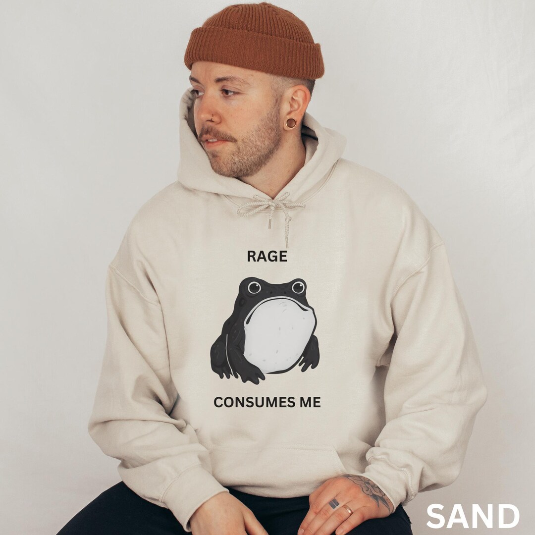 Rage Consumes Me Funny Frog Unisex Hoodies, Funny Hoodies Memes, Womens ...