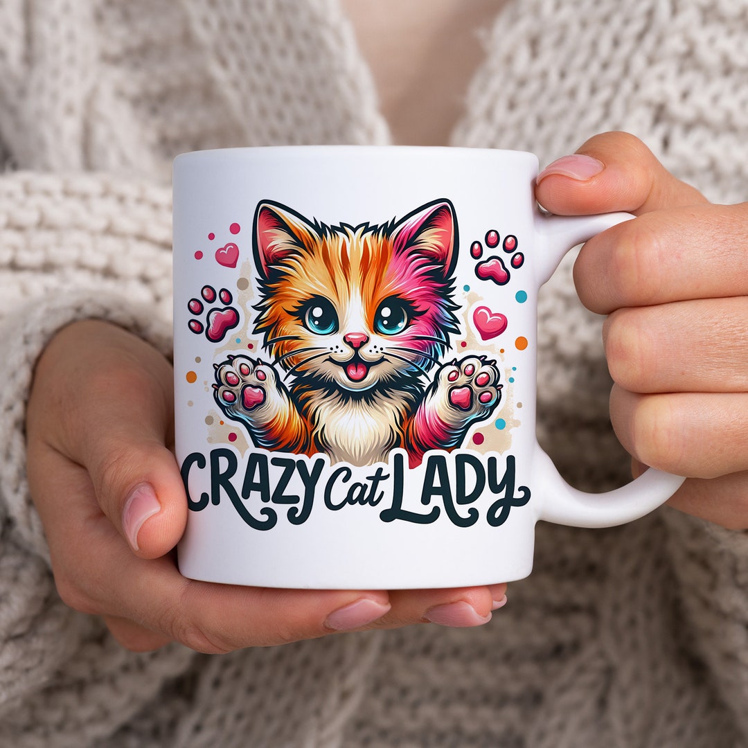 Crazy Cat Lady Mug Wrap, 11oz & 15oz Mug Template, 3D Cat Mug Mug ...
