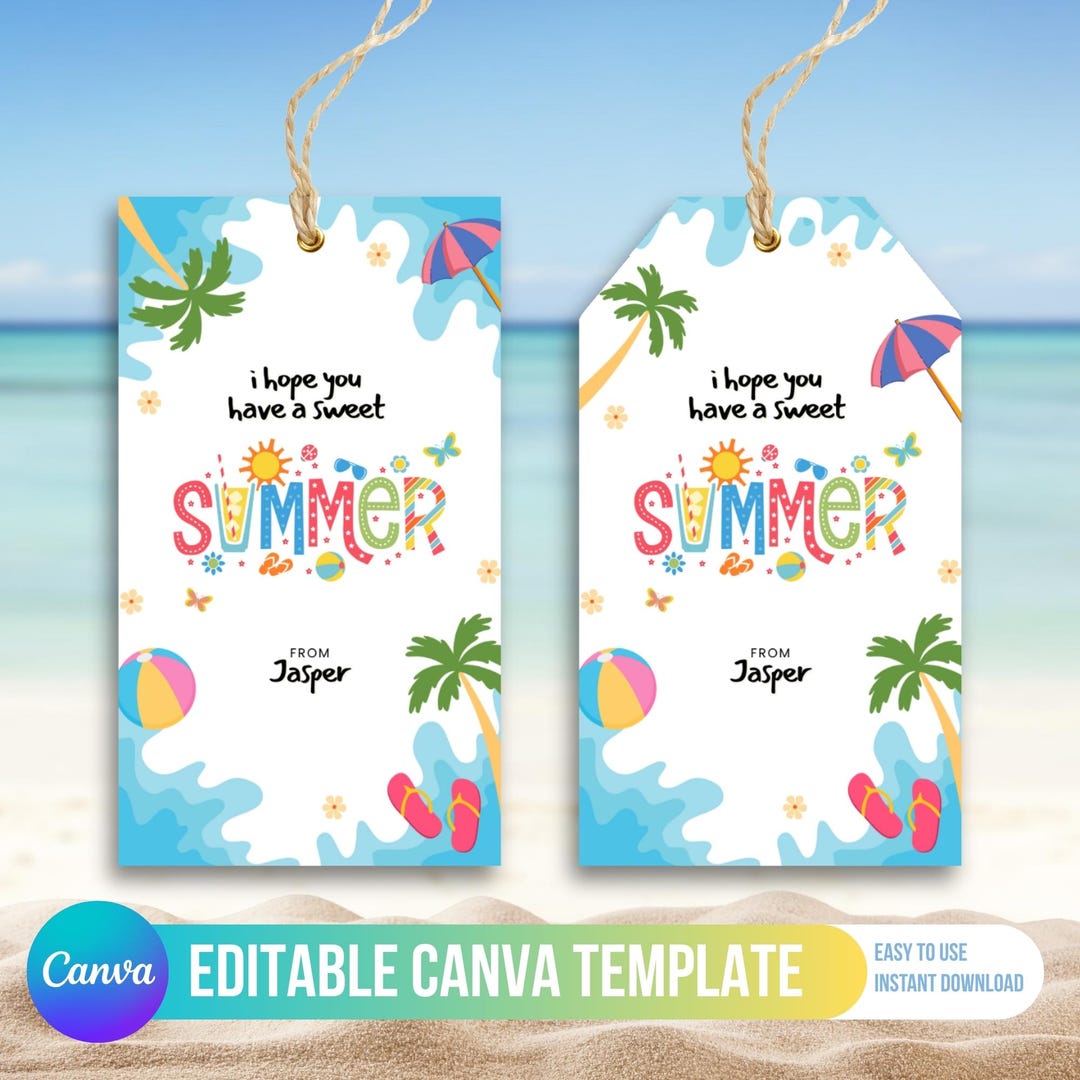 Editable Sweet Last Day of School Tag Sweet Summer End of Year Teacher ...