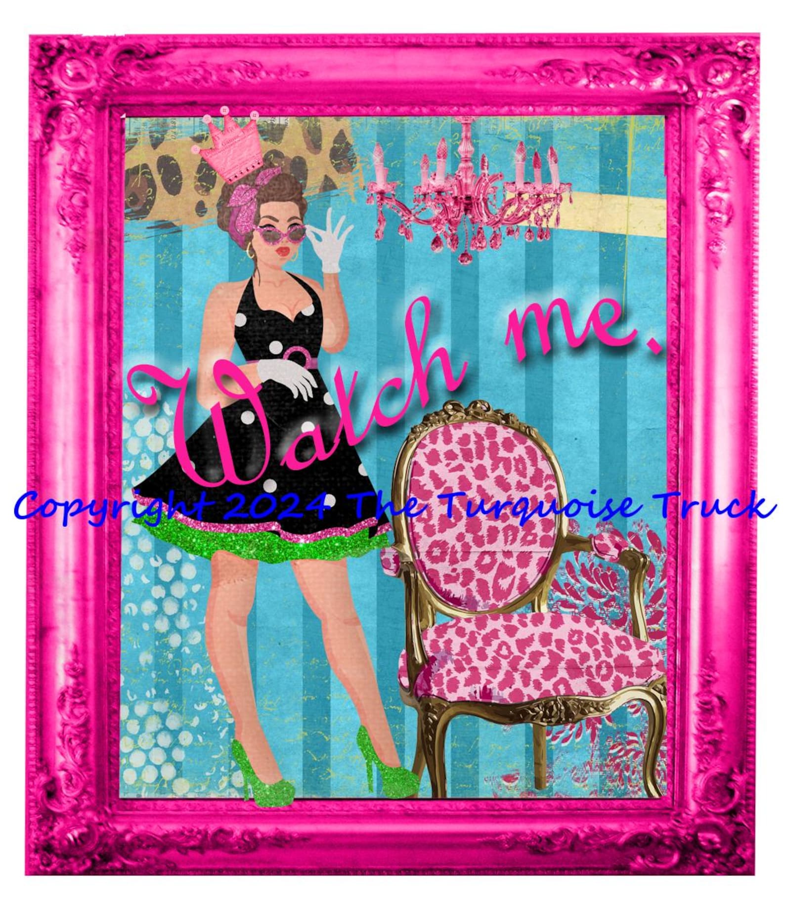 DIGITAL DOWNLOAD Watch Me Beautiful Lady Sassy Pink Leopard Chair Pink ...