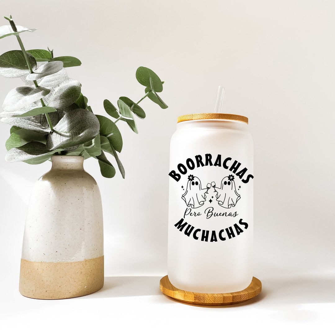 16oz Beer Glass, Boorachas Pero Buenas Muchachas, Funny Latina Gift ...