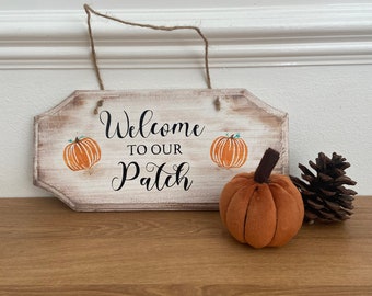 Hello Fall Welcome to Our Patch Sign SVG File Autumn Pumpkin Family ...