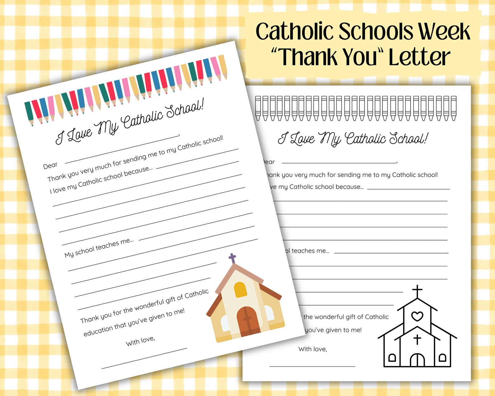 Catholic Schools Week Letter I Love My Catholic School Thank You Letter ...