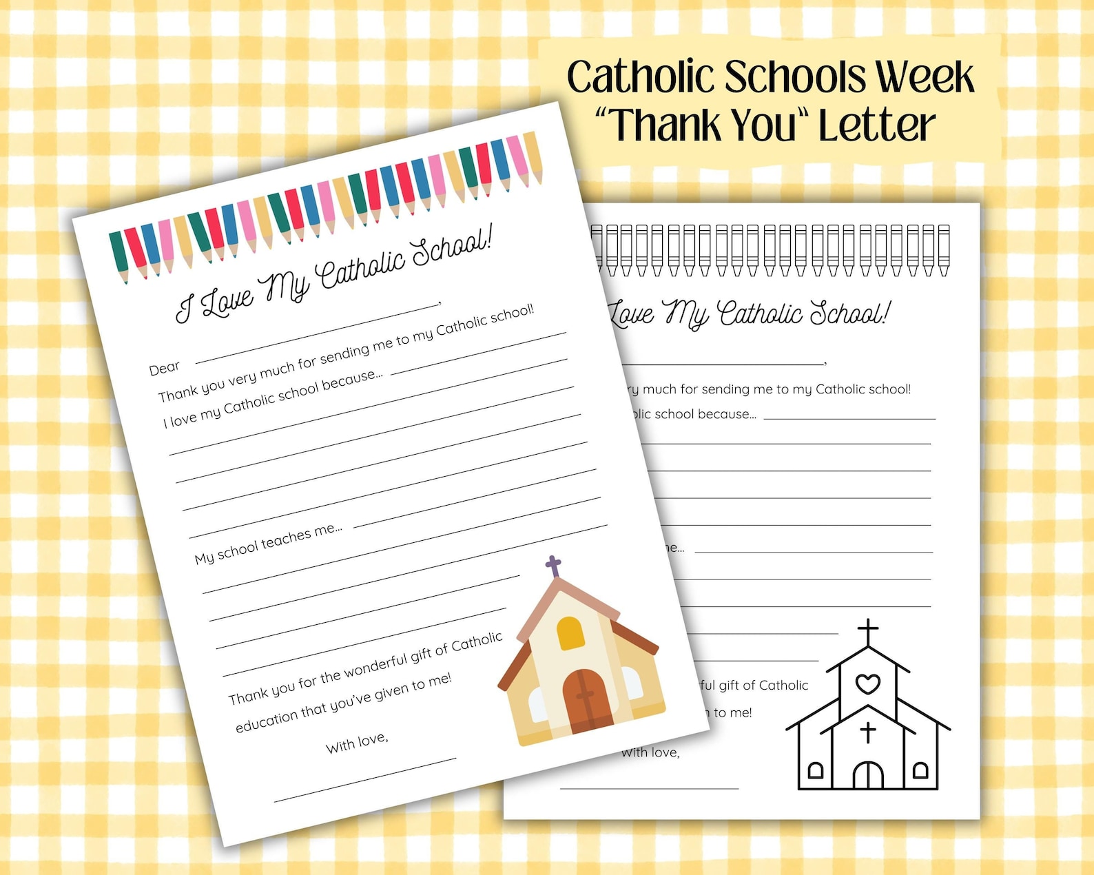 Catholic Schools Week Letter I Love My Catholic School Thank You Letter ...