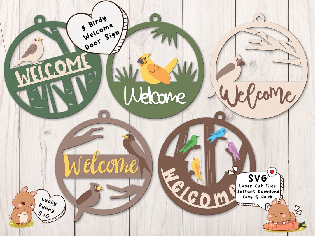 Welcome Door Sign SVG for Glowforge or Laser Cut Cnc Files, Bird ...