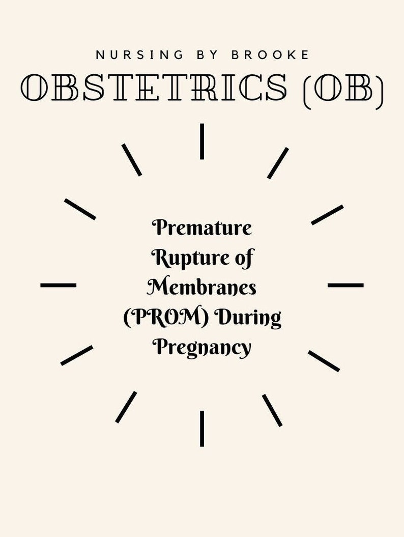 Premature Rupture of Membranes (PROM) During Pregnancy - Etsy