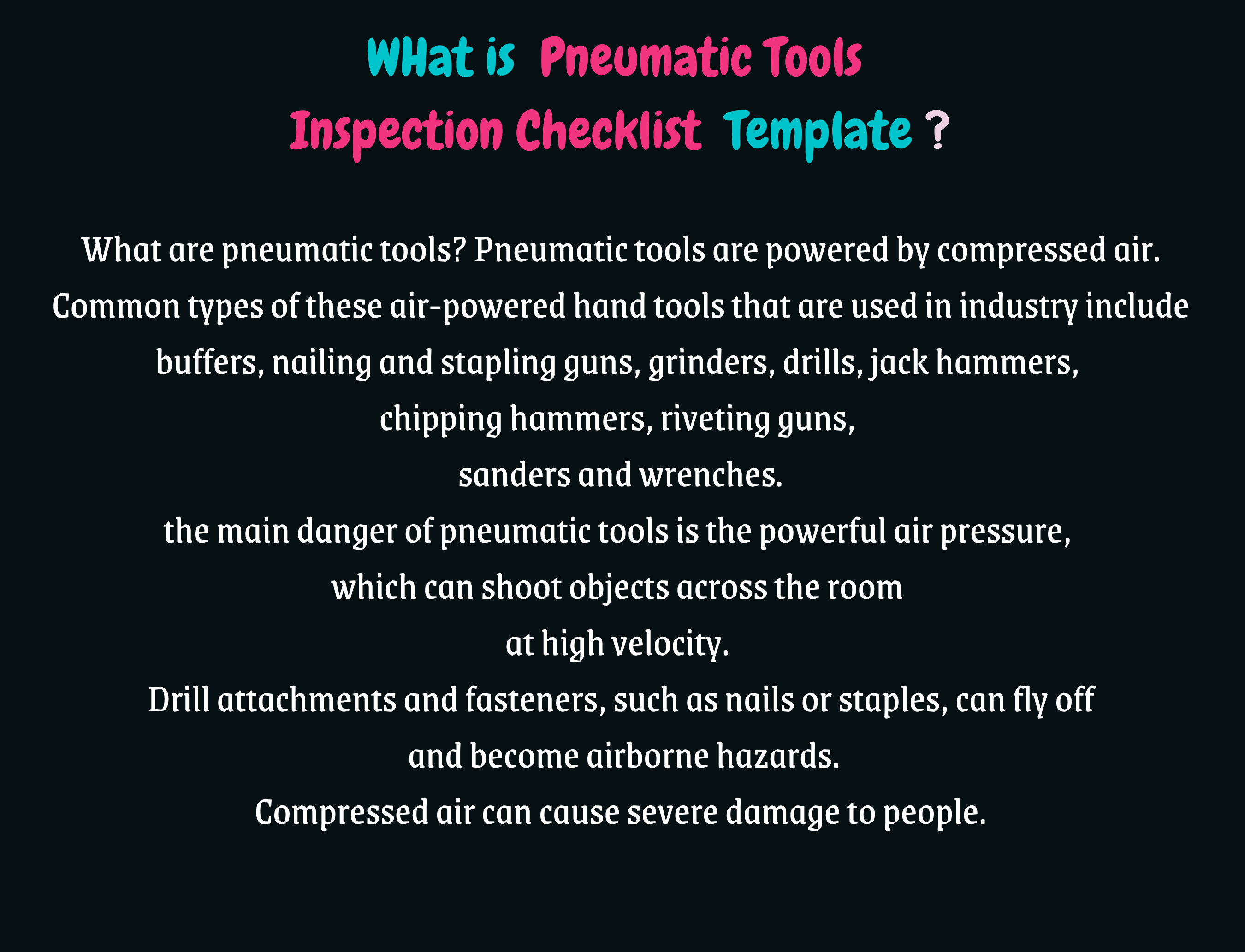 Pneumatic Tools Inspection Checklist, Material Checklist, Inspection ...