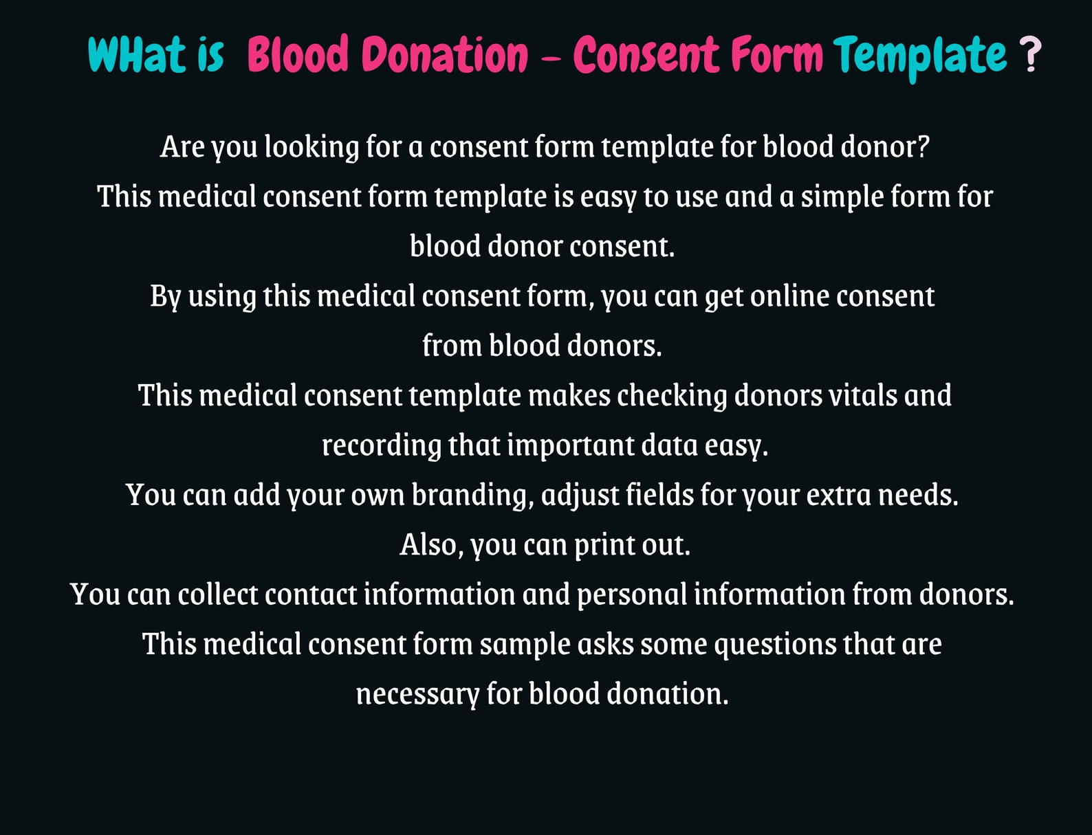 Blood Donation Consent Form * Blood Donor - Medical Consent - Donors ...