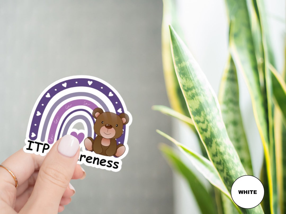 ITP Awareness Sticker Idiopathic Thrombocytopenic Purpura Sticker ...