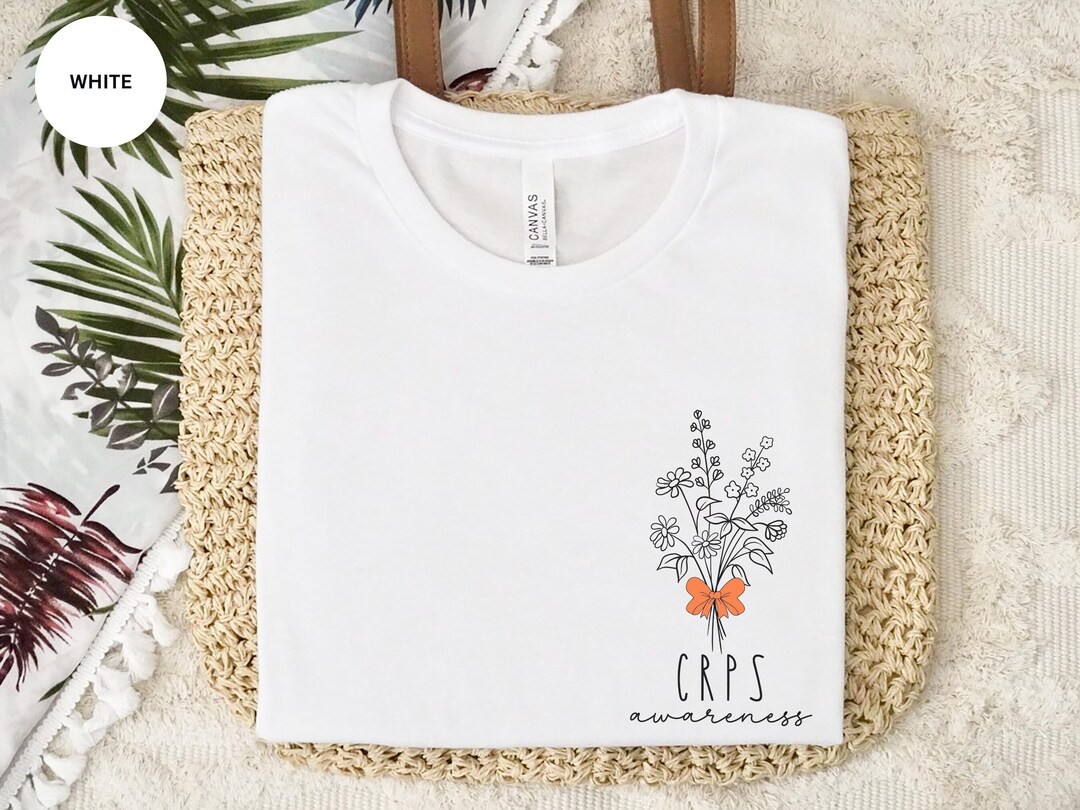 Wildflowers CRPS Shirt for Complex Regional Pain Syndrome Awareness Tee ...