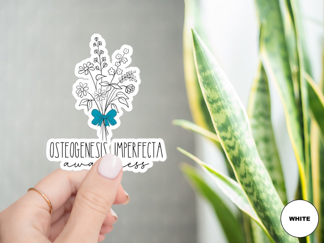 Wildflowers Osteogenesis Imperfecta Awareness Sticker for Osteogenesis ...