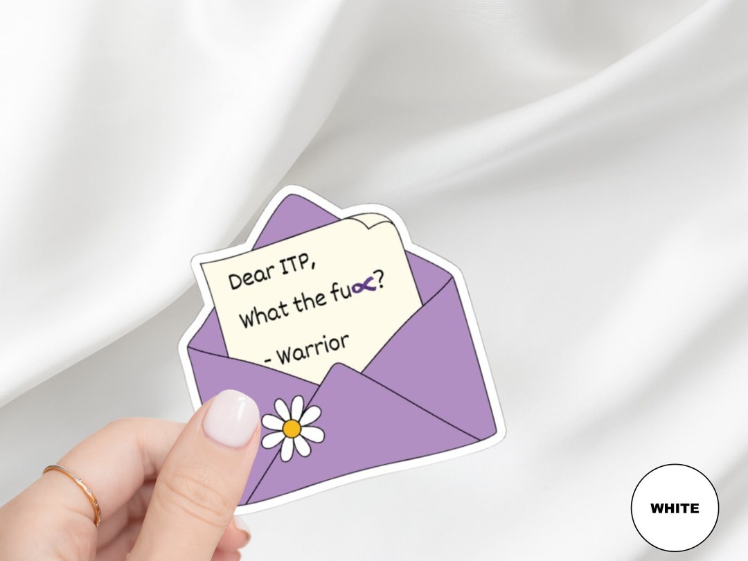 ITP Awareness Sticker Idiopathic Thrombocytopenic Purpura Sticker ...