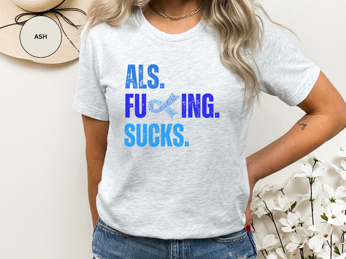 ALS Clothing for ALS Awareness Shirt Amyotrophic Lateral Sclerosis ...