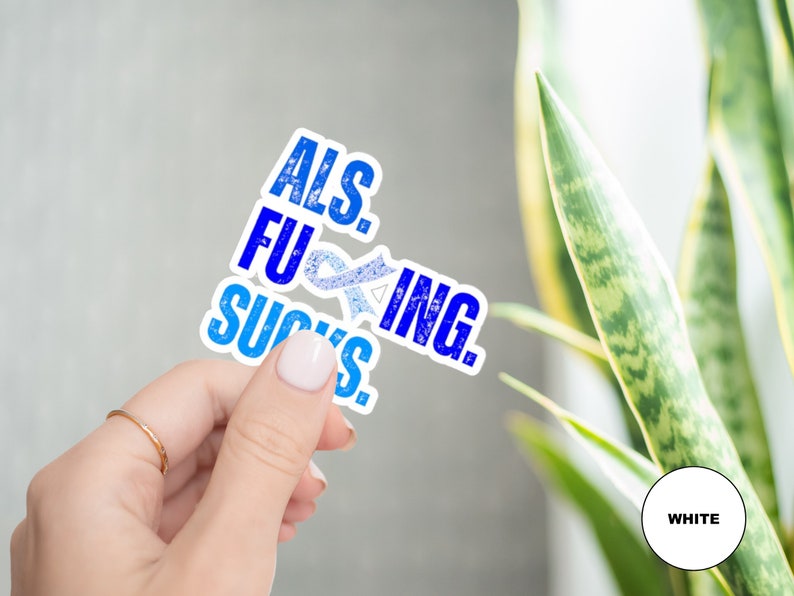 ALS Awareness Sticker for ALS Awareness Sticker Amyotrophic Lateral ...