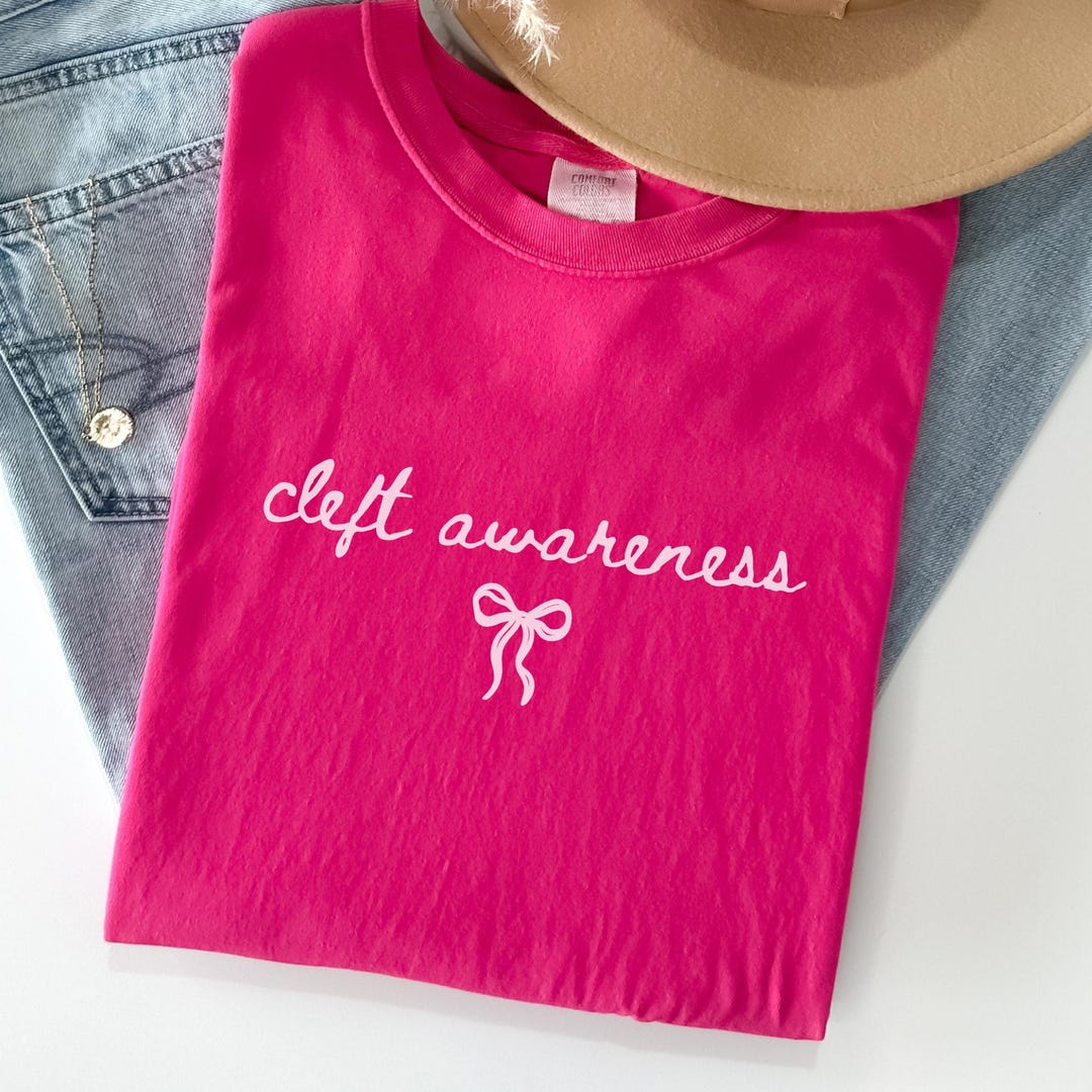 Cleft Awareness Shirt Cleft Lip and Cleft Palate Month Hot Pink Ribbon ...