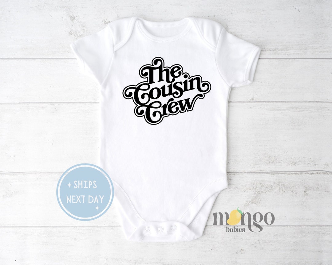 The Cousin Crew Baby Onesies® Brand Cousin Matching Shirt Cousin Baby Shower Gift Newborn Cousin ...