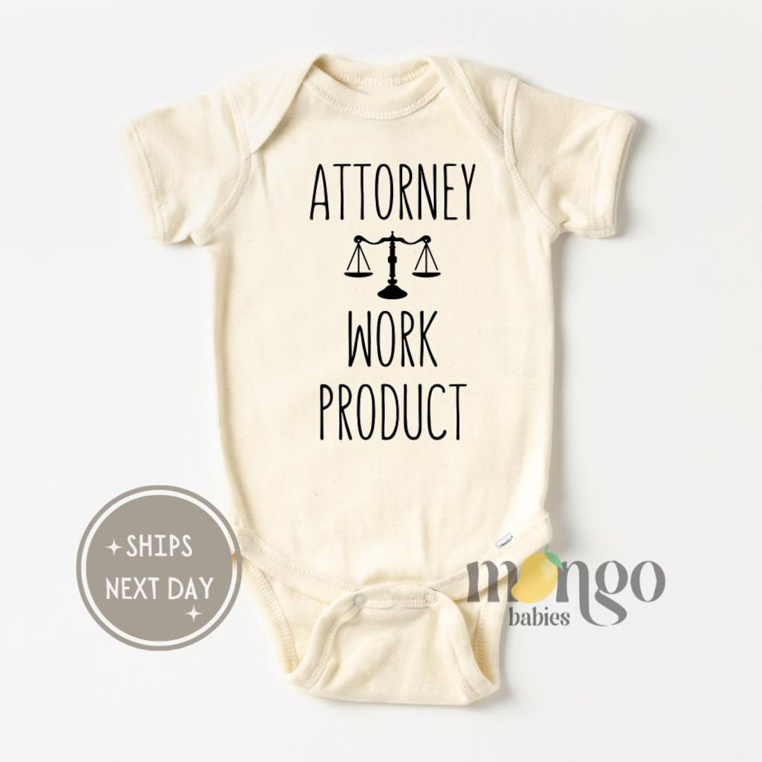 Attorney Work Product Baby Onesies® Brand Funny Lawyer Baby Bodysuit ...