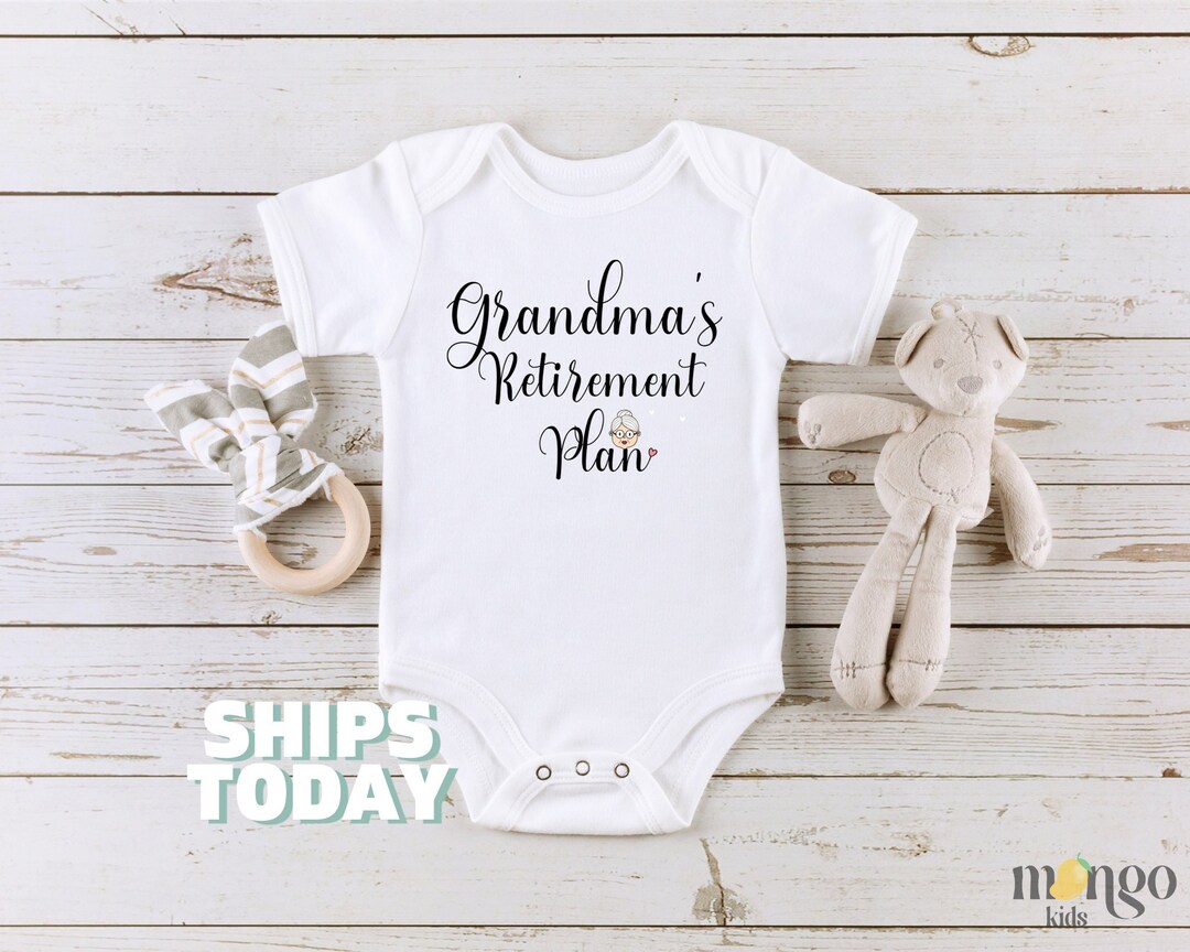 Grandma's Retirement Plan Onesies® Brand Personalized Grandpa's ...