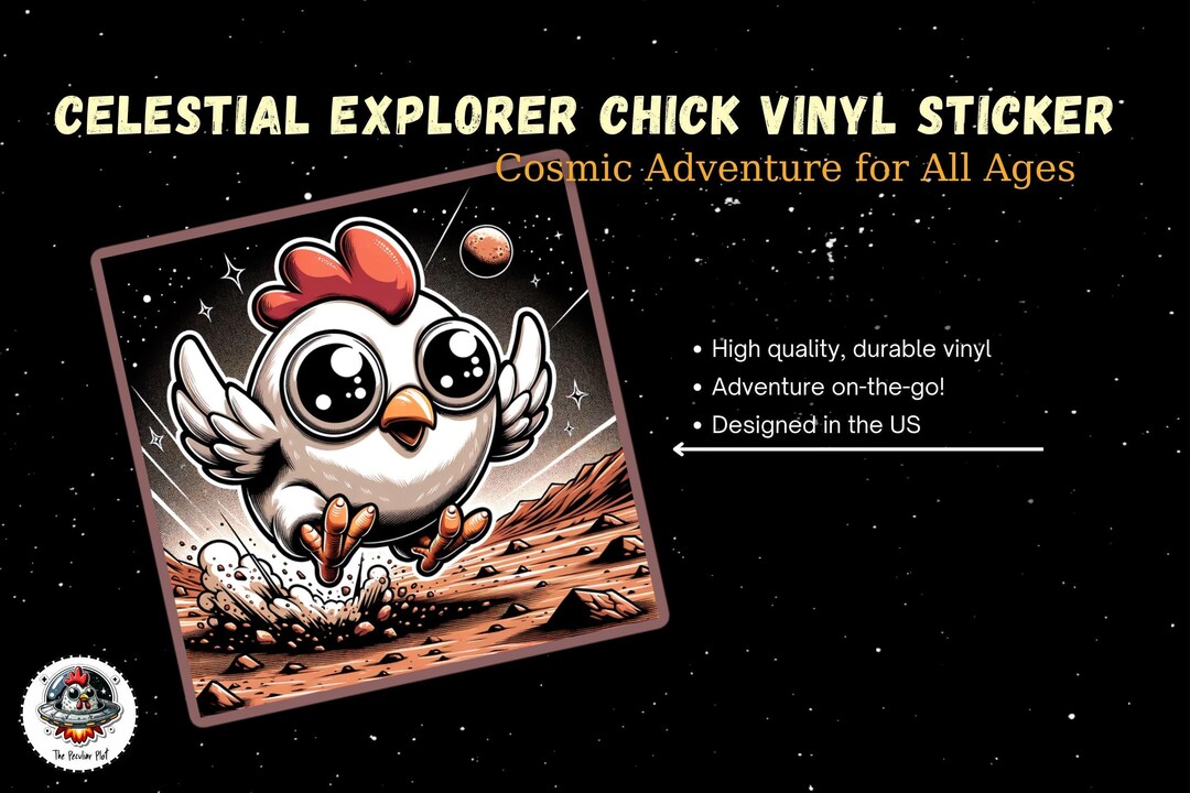 Celestial Explorer Chick Vinyl Sticker - Cosmic Adventure for All Ages ...