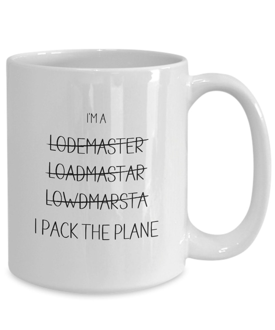 Loadmaster Gift, Funny Mug for Loadmaster Boyfriend/girlfriend ...
