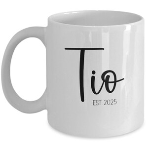 Tio Est 2025 Mug, Tio to Be Gifts, Going to Be an Uncle, New Uncle ...